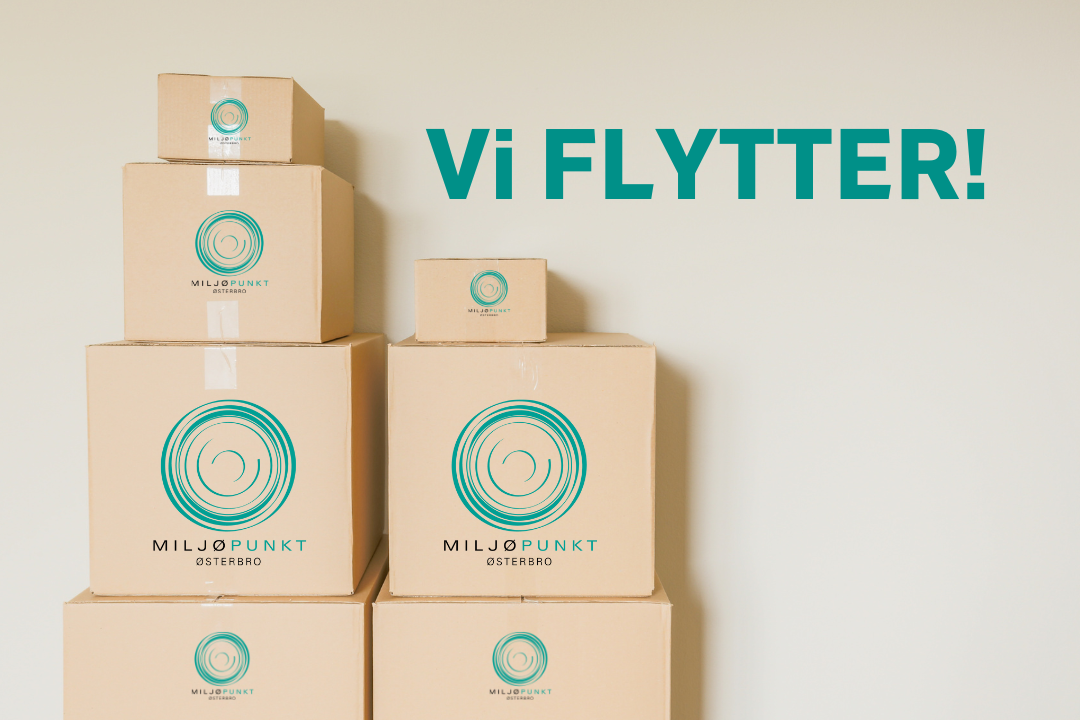 Vi flytter! - Miljøpunkt Østerbro